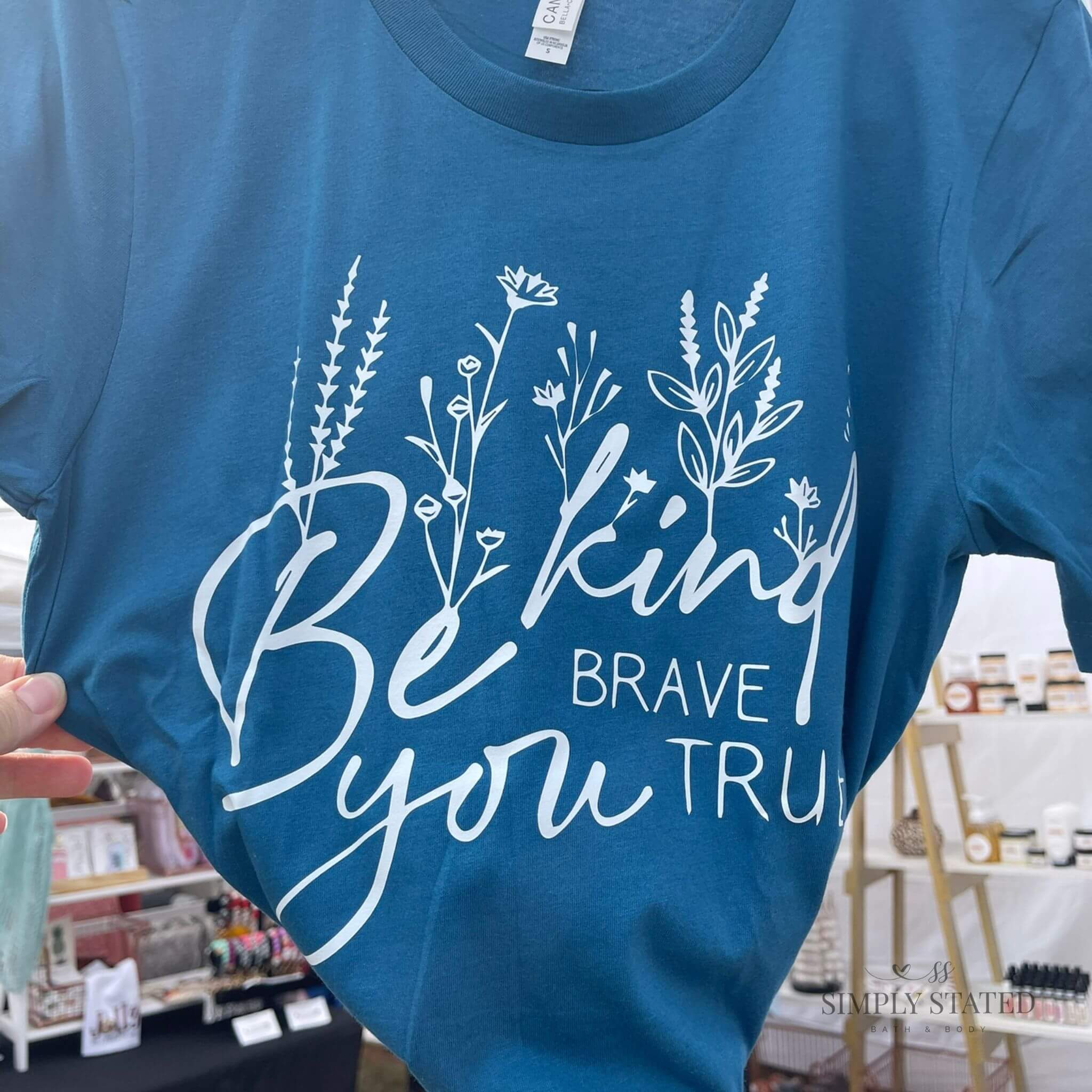 Be Kind Be You Be Brave Be True T-Shirt – Simply Stated Creations